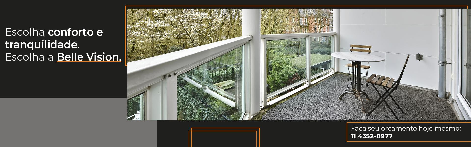 Belle Vision - Envidraçamento de Sacadas e Divisão de Ambientes